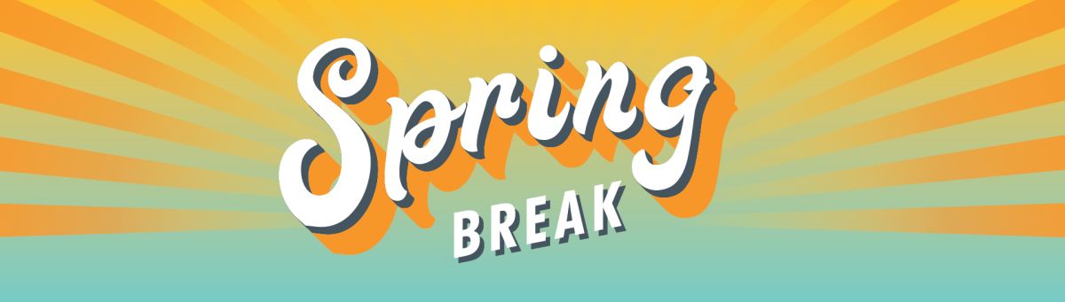 Spring Break Announcement | Metropolitan Preparatory Academy