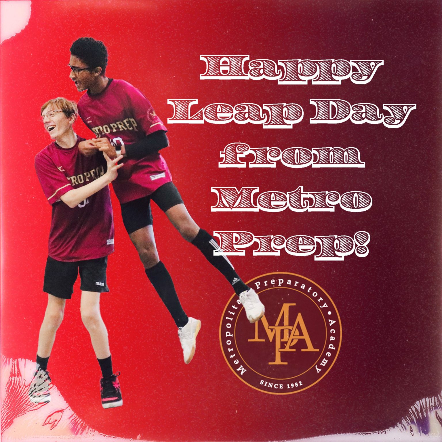 Leap Day | Metropolitan Preparatory Academy